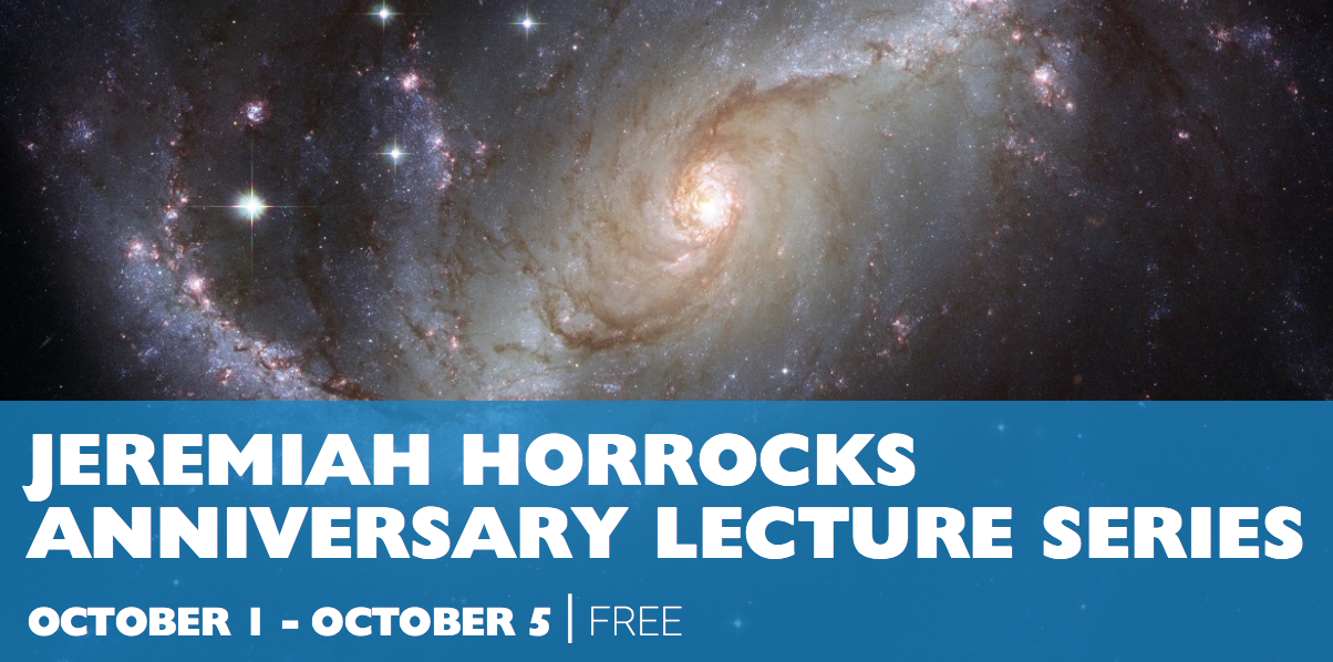 Jeremiah Horrocks Anniversary Lecture Series (1-5 Oct) – Jeremiah ...